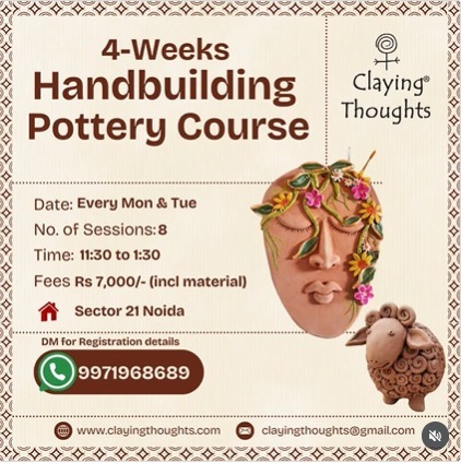Claying Thoughts Pottery Studio - Handbuilding Pottery Course in Noida